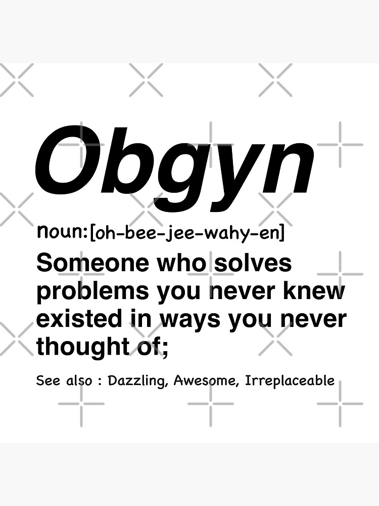 "Funny Obgyn definition Funny obstetrician gift, Obstetrician ...