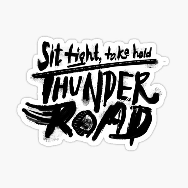 "Thunder Road" Sticker for Sale by kocoaifi | Redbubble