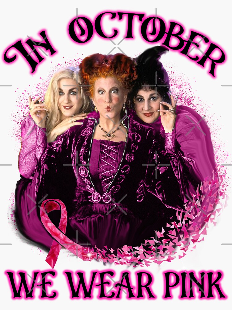 "In October we wear pink hocus pocus" Sticker for Sale by Shoryotombo | Redbubble