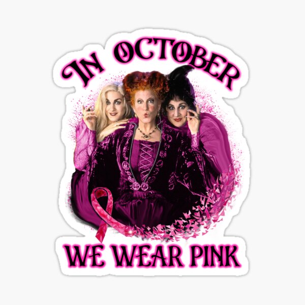 "In October we wear pink hocus pocus" Sticker for Sale by Shoryotombo ...