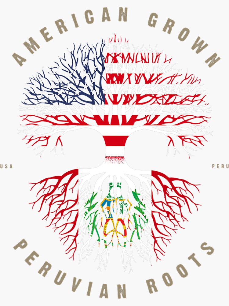 "American Grown Peruvian Roots Peru Flag" Sticker for Sale by ...