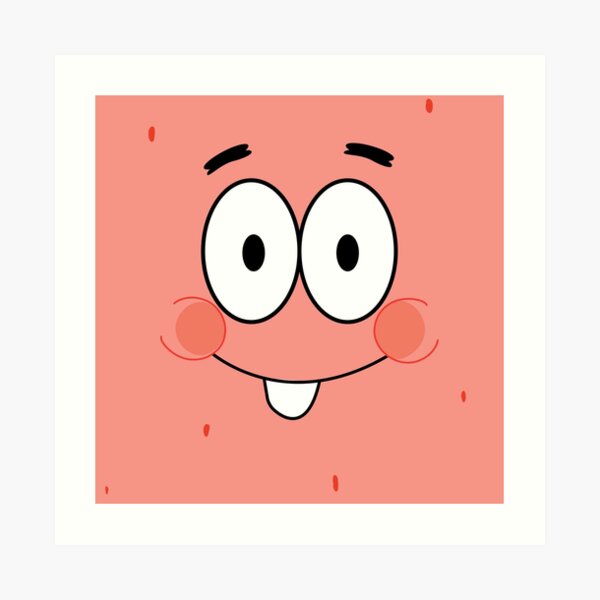 "Spongebob Patrick Star Funny Face " Art Print for Sale by ZAIKYART ...