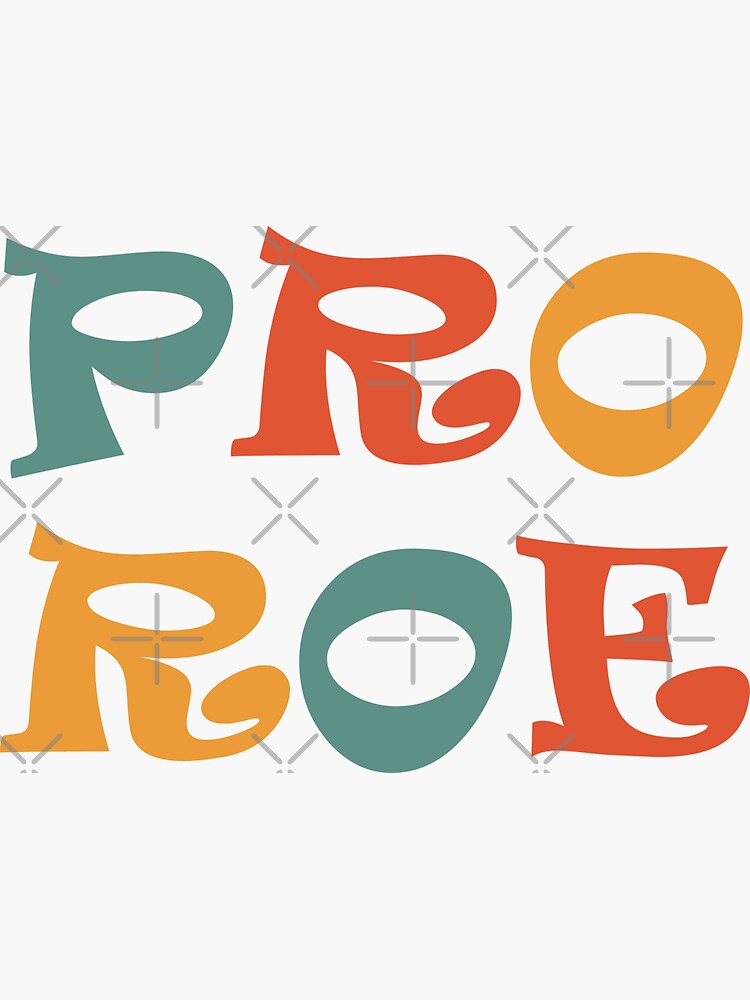 "Pro Roe Ravie Text" Sticker for Sale by GhafilDesignz | Redbubble
