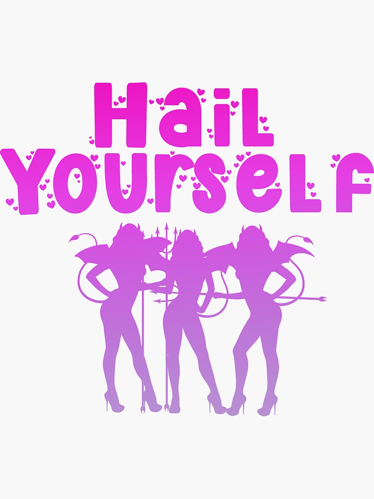 "Hail Yourself Sweet" Sticker for Sale by PrettyGrimGhoul | Redbubble
