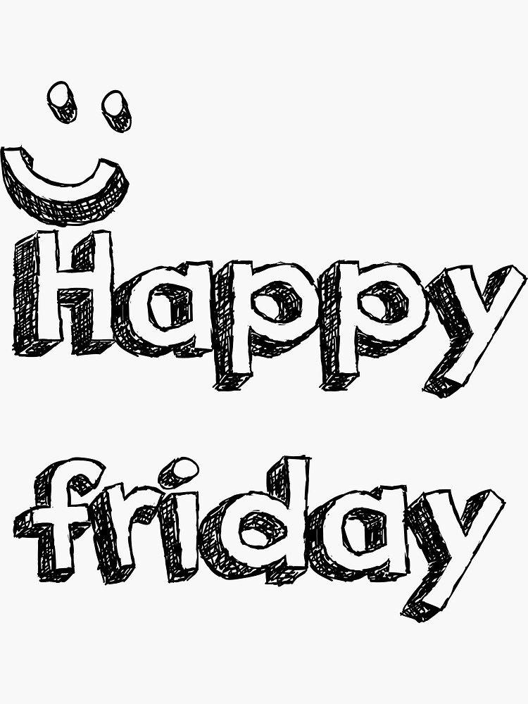 "happy friday" Sticker for Sale by dalifilmm | Redbubble