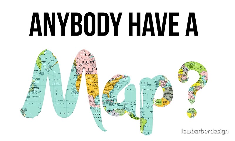 "Anybody Have a Map? - Dear Evan Hansen" by lewbarberdesign | Redbubble
