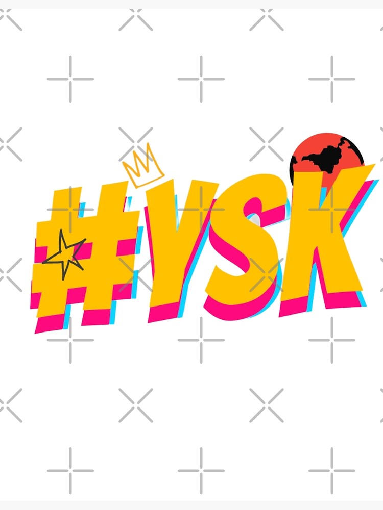 "YSK - You should know" Poster for Sale by byrne-ma | Redbubble