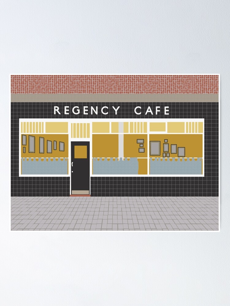 "Classic London Cafe - Regency Cafe - " Poster for Sale by waltzermitty ...