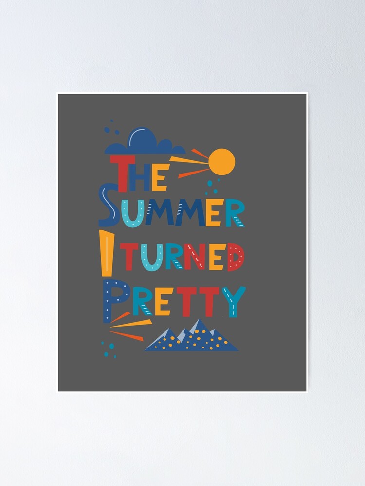 "The Summer I Turned Pretty" Poster for Sale by Artisttoure | Redbubble