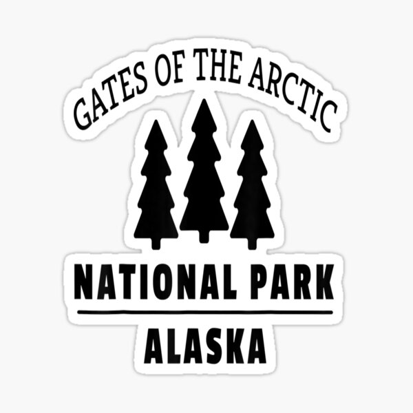"Gates of the Arctic National Park gift " Sticker for Sale by Shop-of ...