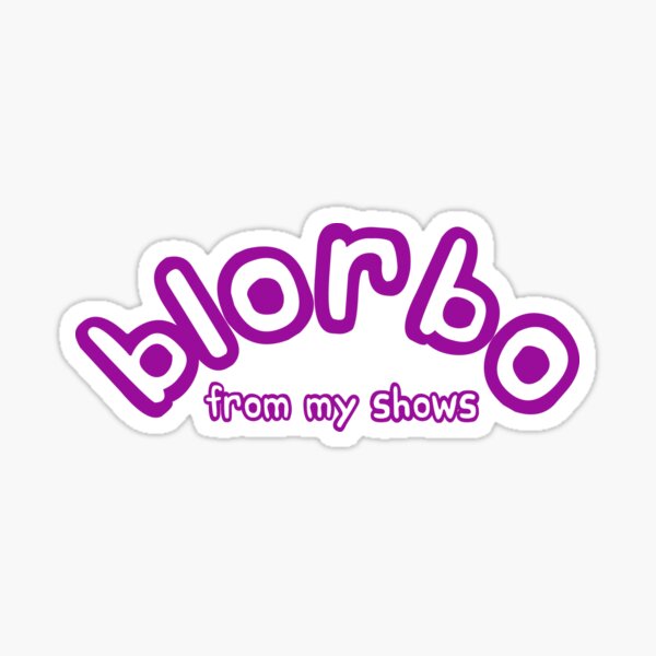 "Blorbo From My Shows" Sticker for Sale by Quirkball | Redbubble