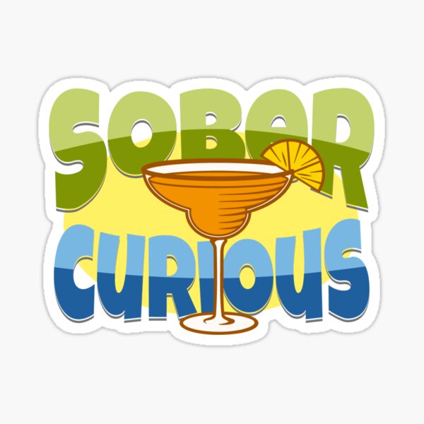 "SOBER CURIOUS ORANGE COCKTAIL" Sticker for Sale by DAKSs | Redbubble