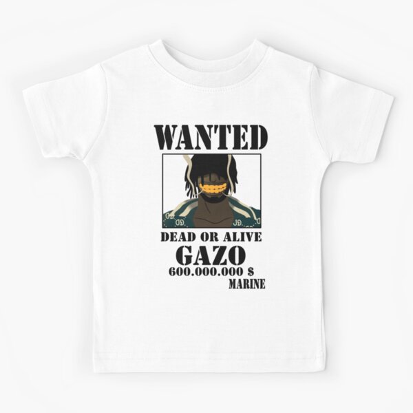 "Gazo wanted dead or alive " Kids T-Shirt by KHAFiT | Redbubble