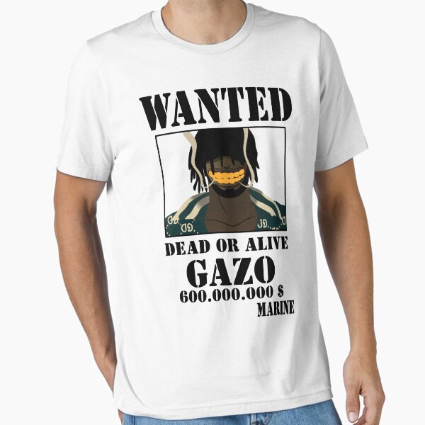 "Gazo wanted dead or alive " Essential T-Shirt for Sale by KHAFiT ...