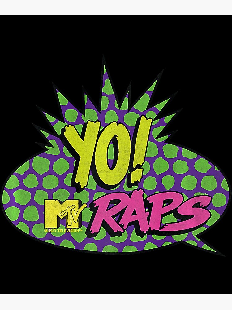 "Yo MTV Raps Classic Logo Design Premium " Poster for Sale by KenZoiz ...