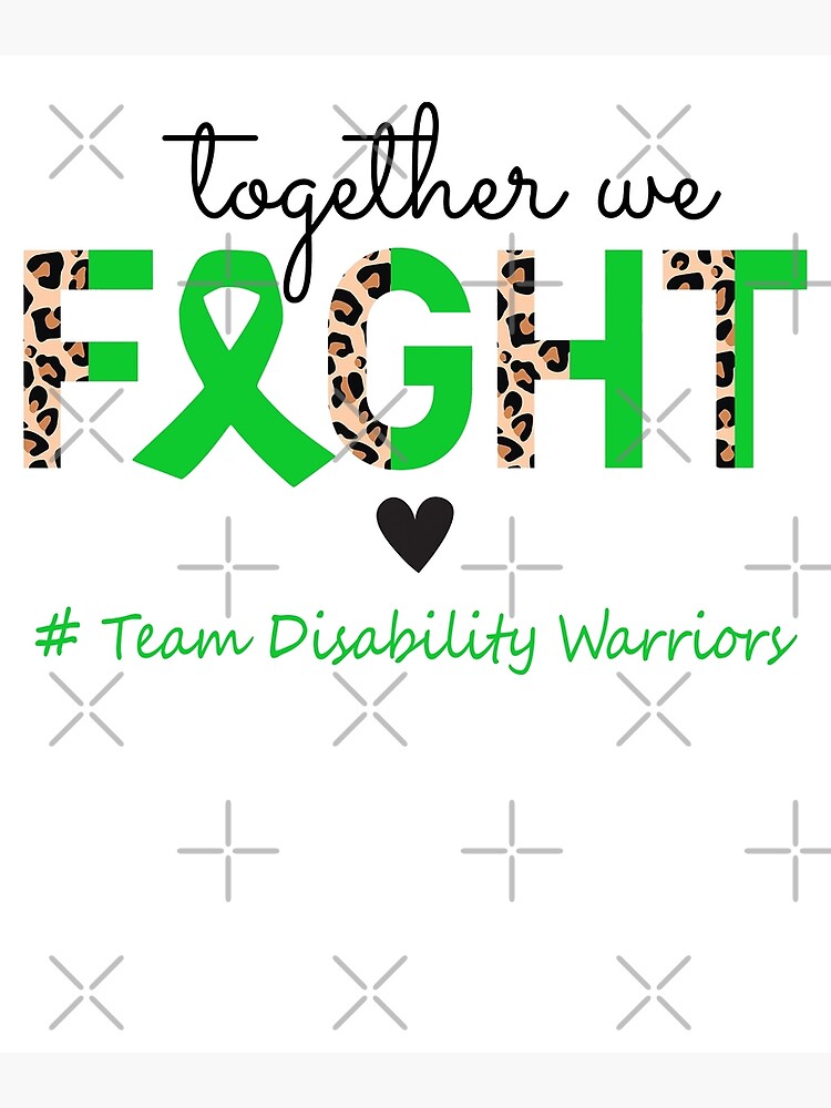 "Disability Awareness Together We Fight Team Disability Warriors ...