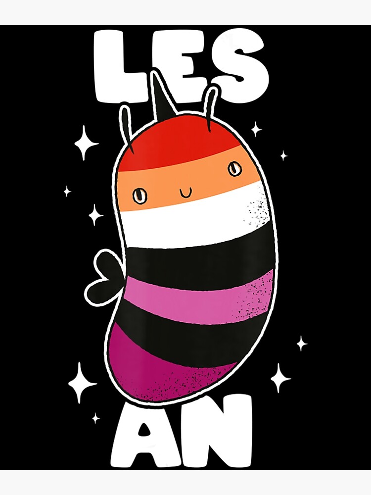 "Lgbt Wlw Pride Flag Les Bee An Gay Lesbian Anti Homophobic" Art Print ...