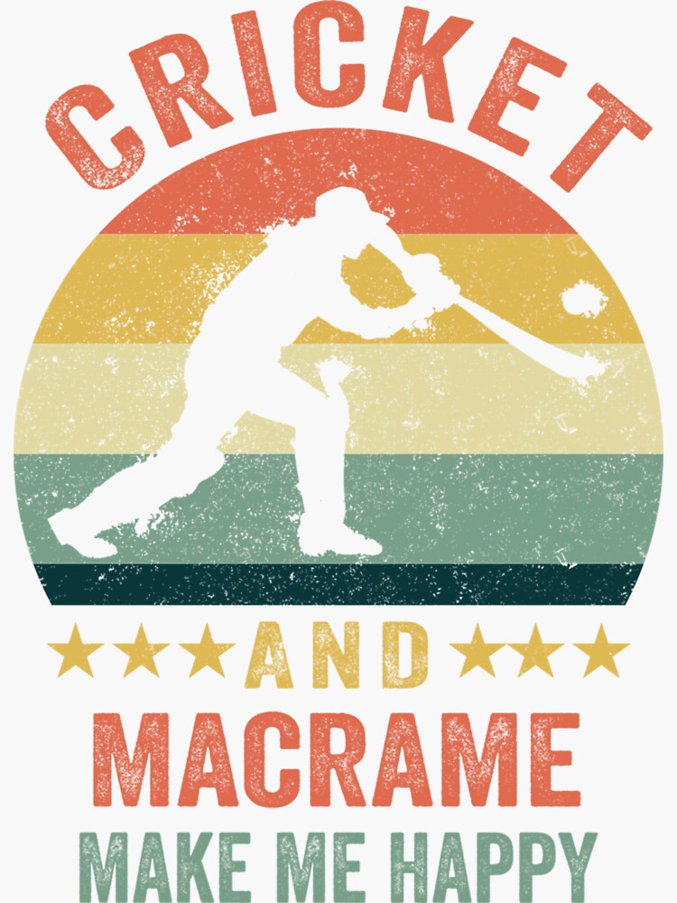 Pegatina «Cricket y Macrame me hacen feliz Regalo divertido Cricket ...