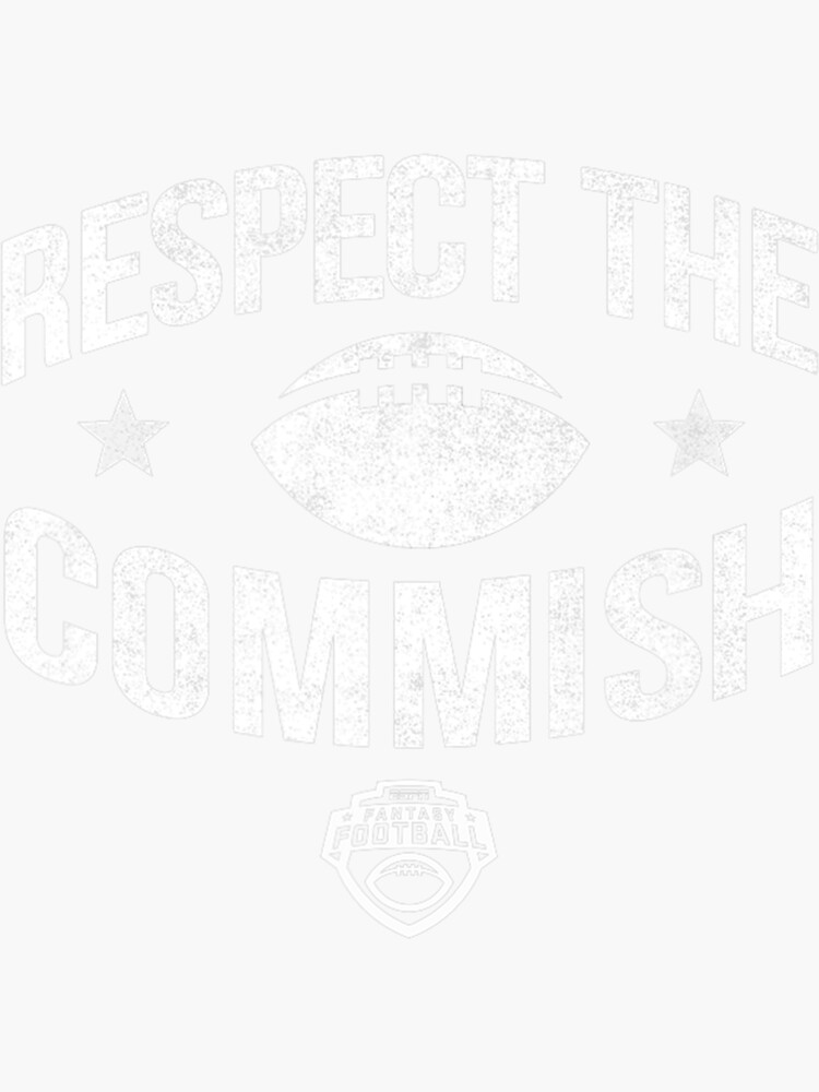 "Mens ESPN Fantasy Football Respect The Commish White Logo" Sticker for ...
