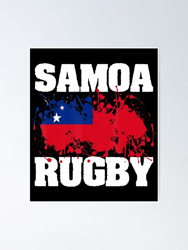 "Samoa Rugby Samoan Flag Pride Men Women" Poster for Sale by TupolKila ...