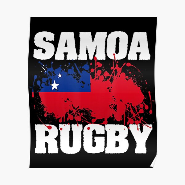 "Samoa Rugby Samoan Flag Pride Men Women" Poster for Sale by TupolKila ...