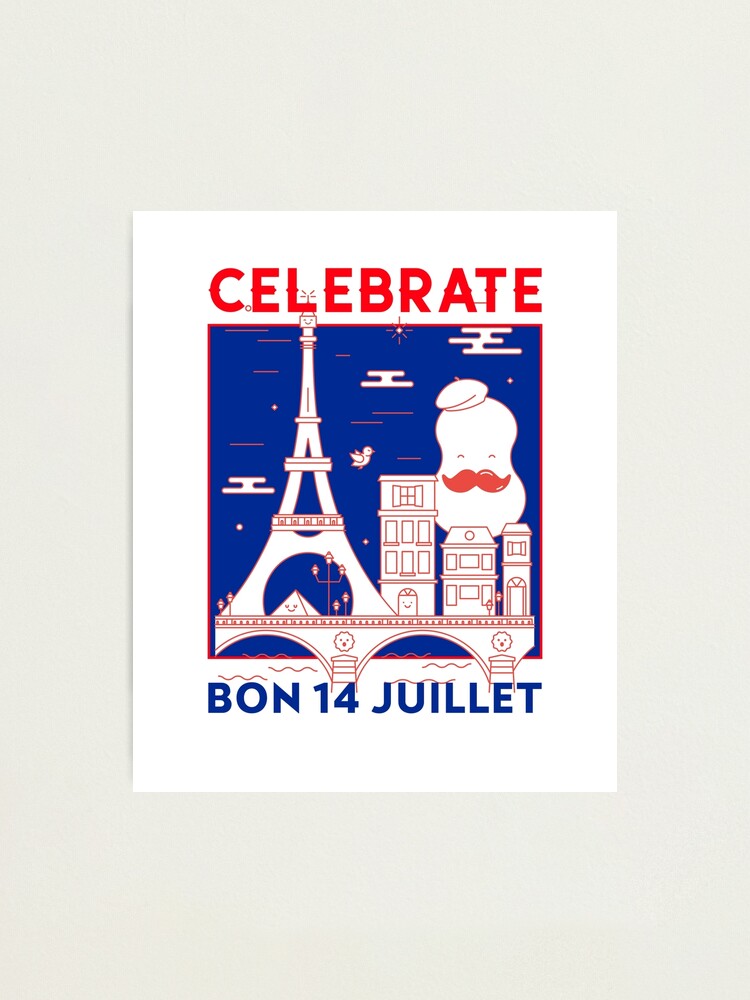 "Bastille Day, Bonne Fete, French National Day, Bon 14 Juillet, Happy ...