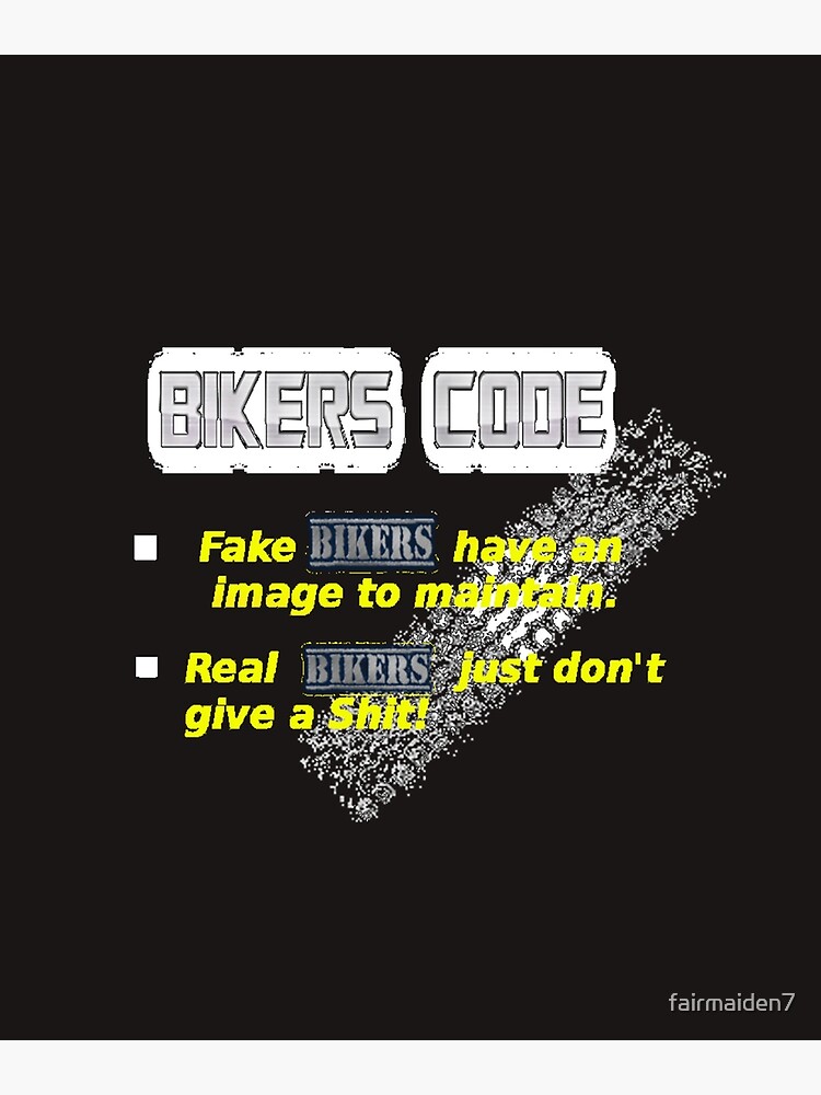 "Bikers Code" Poster for Sale by fairmaiden7 | Redbubble