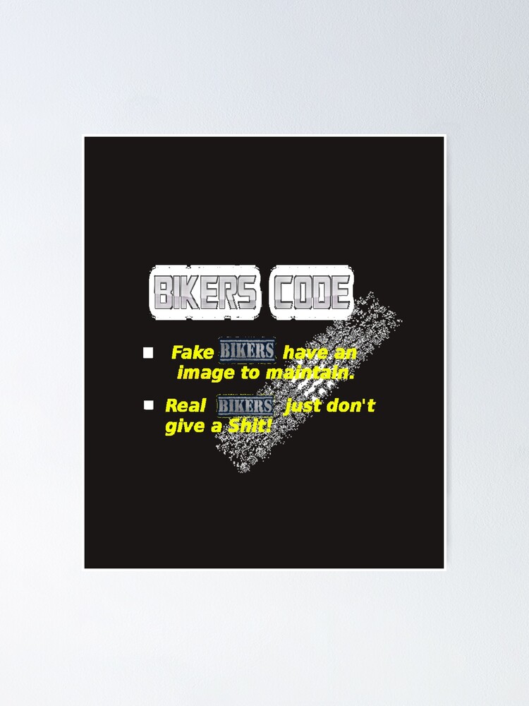 "Bikers Code" Poster for Sale by fairmaiden7 | Redbubble