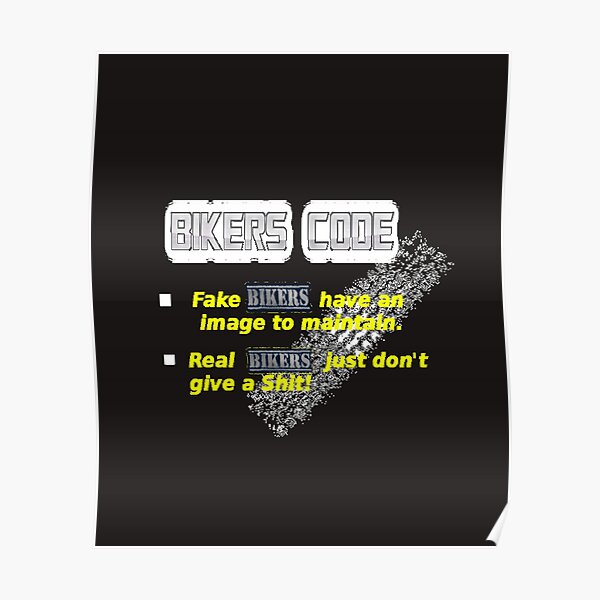 "Bikers Code" Poster for Sale by fairmaiden7 | Redbubble