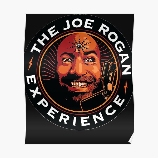 "Jre joe rogan experience podcast logo" Poster for Sale by thanialCline ...