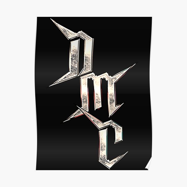 "DMC " Poster for Sale by RafaelGutierr | Redbubble