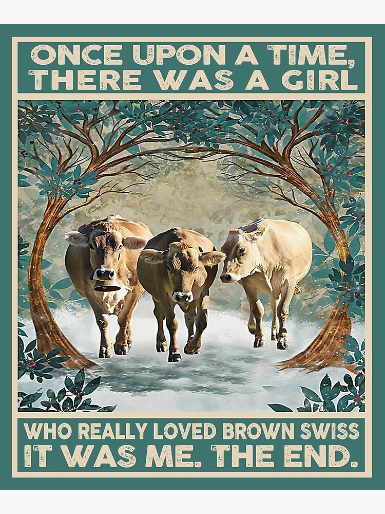 "Once Upon A Time Cow" Poster for Sale by JakeGoodwin | Redbubble