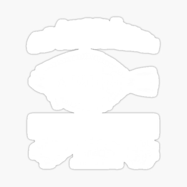 "Old school fluken ground and pound fluke fishing white" Sticker for ...