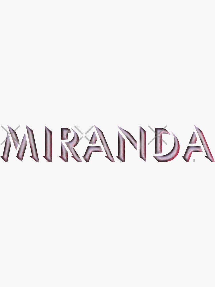 "Miranda" Sticker for Sale by Melmel9 | Redbubble