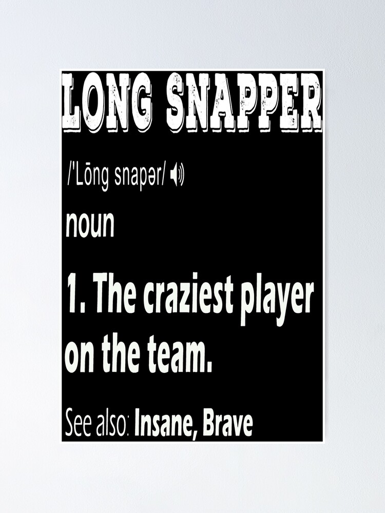 "American football long snapper definition " Poster for Sale by ...