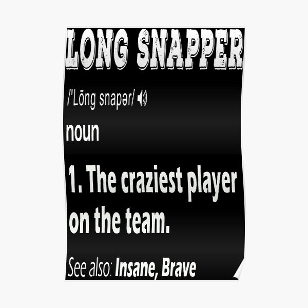 "American football long snapper definition " Poster for Sale by ...