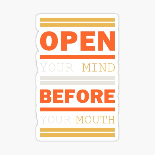 "Open Your Mind" Sticker for Sale by tmsarts | Redbubble