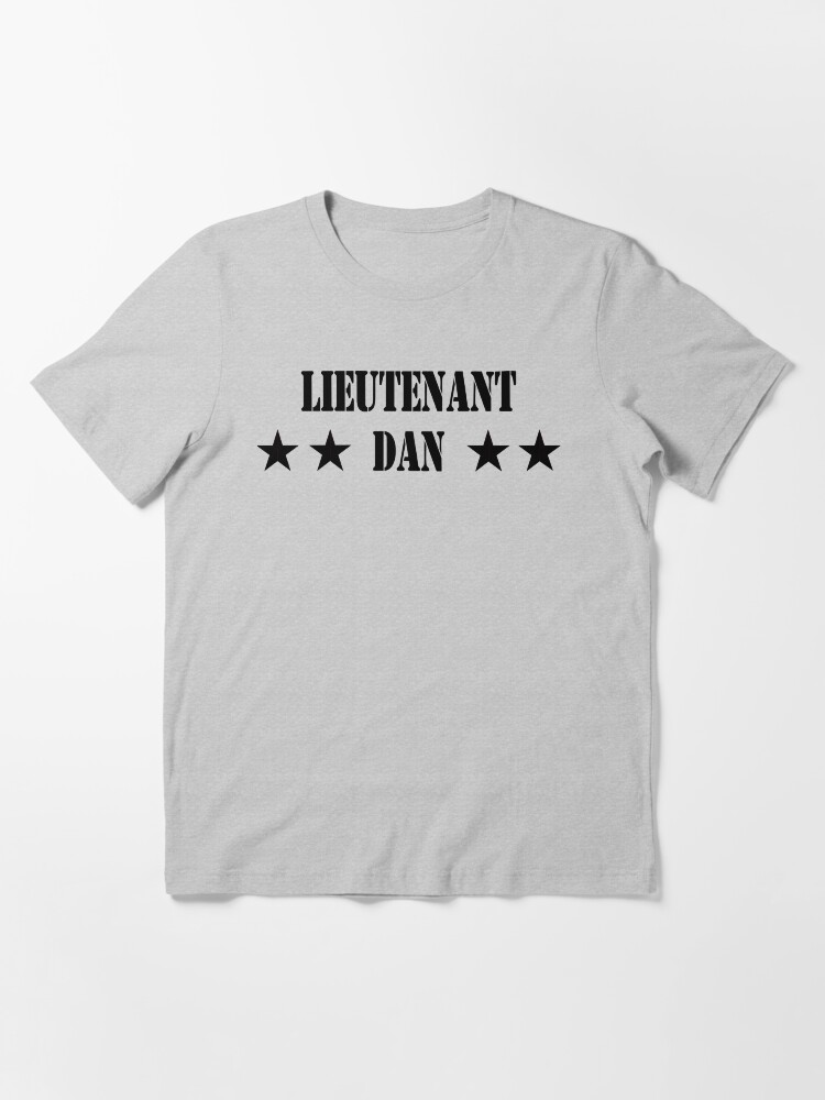"Lieutenant Dan" T-shirt for Sale by everything-shop | Redbubble ...