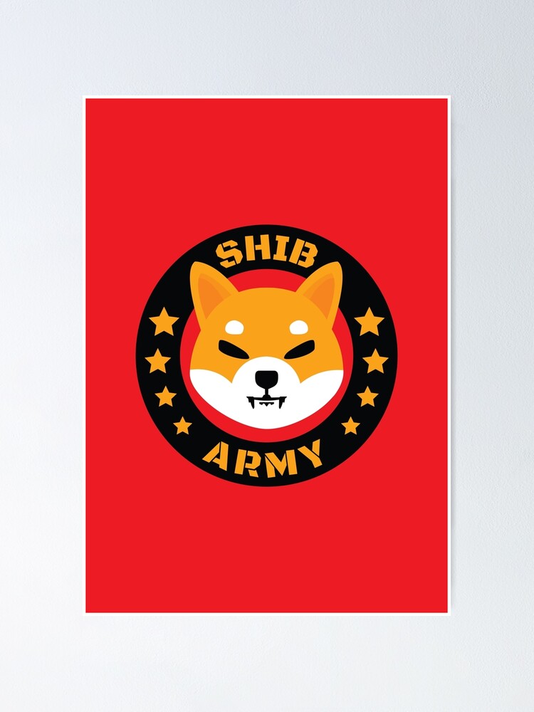 "SHIB Army Coin cryptocurrency meme" Poster for Sale by digimotto ...