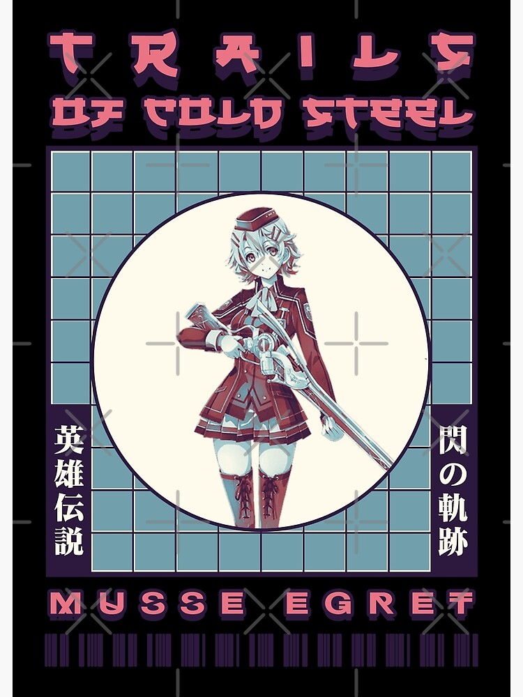 "TRAILS OF COLD STEEL - MUSSE EGRET" Poster for Sale by AZURESIEGFRIED ...