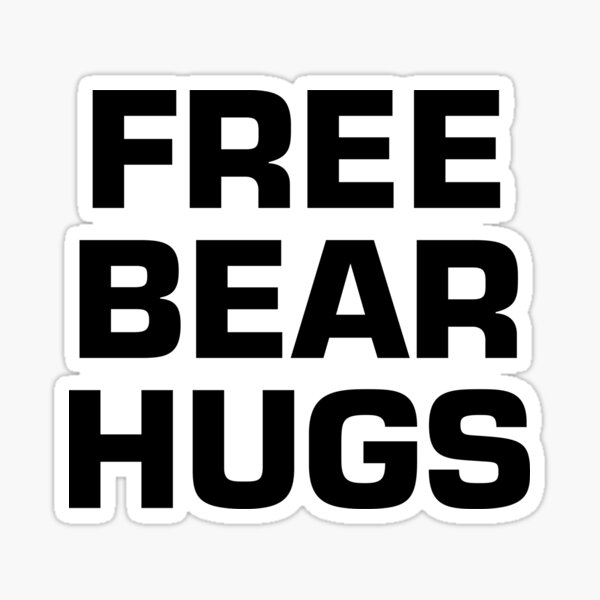 "Free Bear Hugs" Sticker for Sale by DJBALOGH | Redbubble