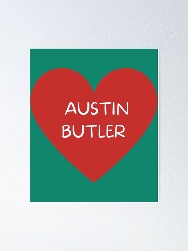"Austin Butler Love Heart " Poster for Sale by Mancanda | Redbubble