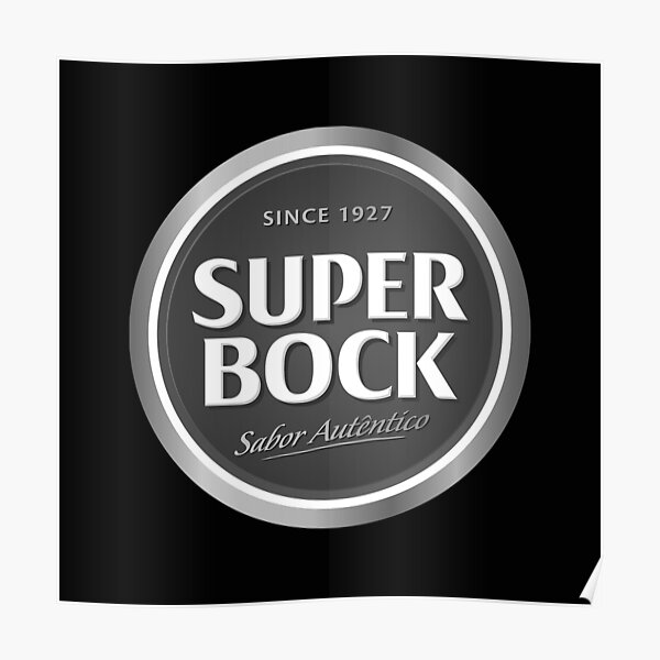 "Official Merchandise of Super bock " Poster for Sale by robertamacke ...