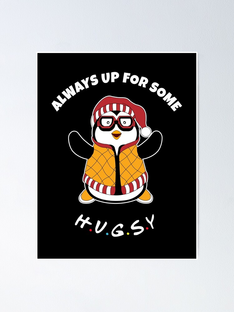 "Snuggle buddy - Hugsy" Poster for Sale by Graphadora | Redbubble