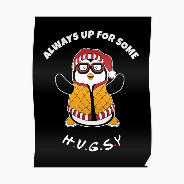 "Snuggle buddy - Hugsy" Poster for Sale by Graphadora | Redbubble