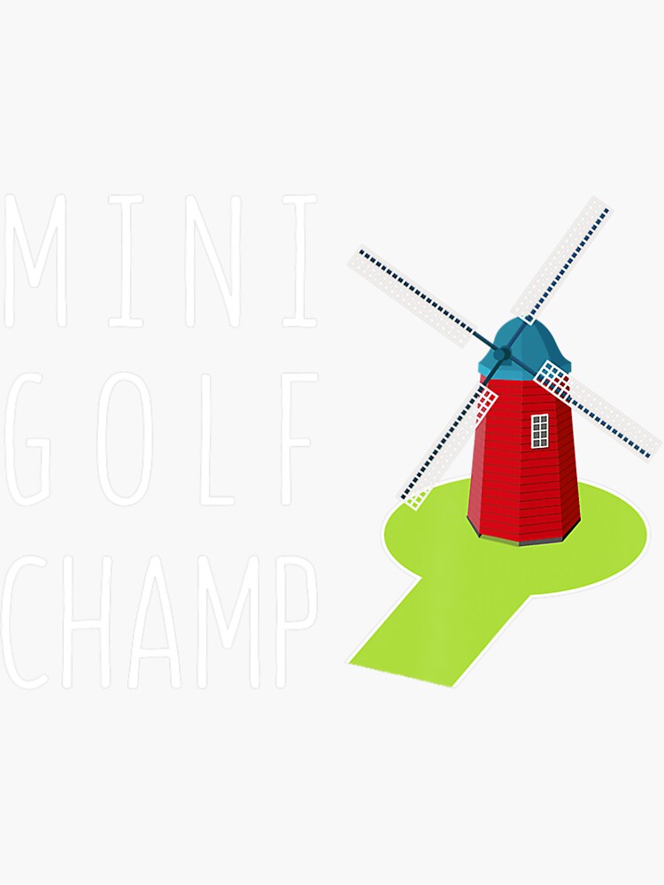 "Fun Mini Golf Putt Putt Golfing Champ" Sticker for Sale by soulsaint ...