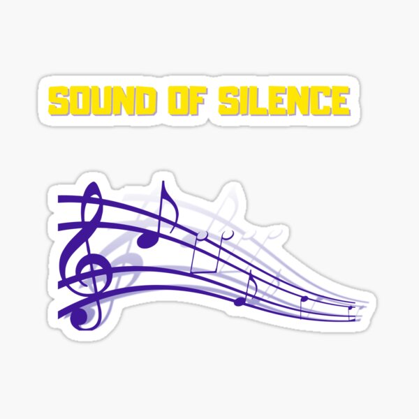 "sound of silence" Sticker for Sale by Bozicart | Redbubble