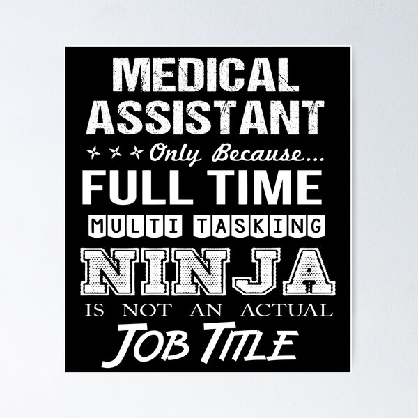 "Medical Assistant T Shirt - Multitasking Ninja Job Gift Item Tee ...