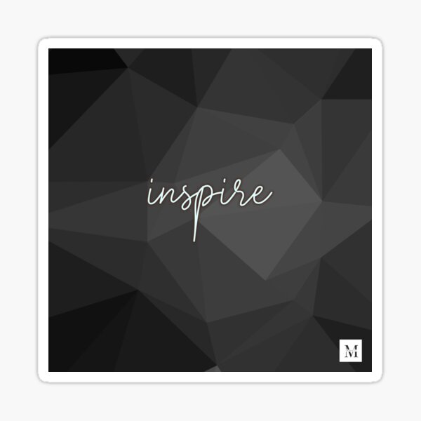 "INSPIRE BY MIRILLA" Sticker for Sale by MirillaShop | Redbubble