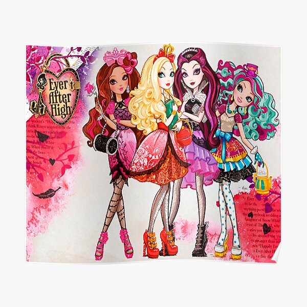 "Ever After High " Poster for Sale by Changino23 | Redbubble
